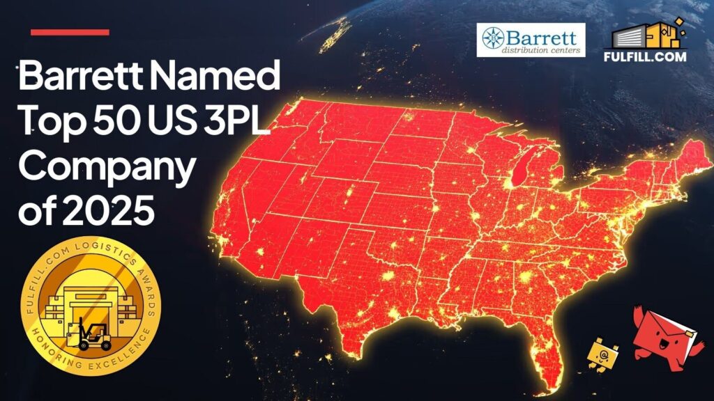 Barrett Distribution Selected as a 2025 Top 50 U.S. 3PL by Fulfill.com ...