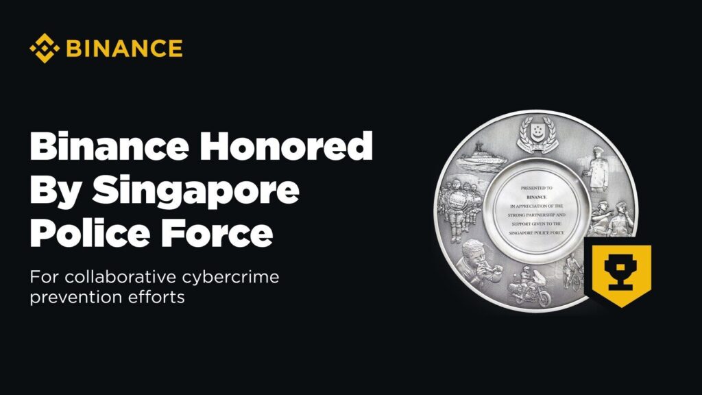 Binance Honored by Singapore Police Force for Collaborative Cybercrime Prevention Efforts ...